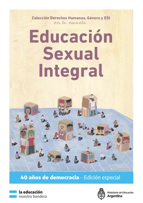 Educaci N Sexual Integral Educación Sexual Integral Colección