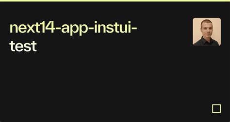 Next14 App Instui Test Codesandbox