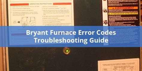 Bryant Furnace Error Codes Troubleshooting Guide PICKHVAC