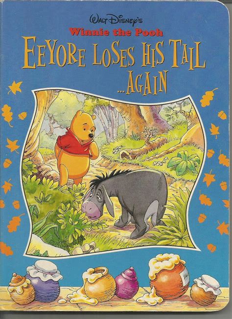 Eeyore Loses His Tail Again Walt Disneys Winnie The Pooh A A