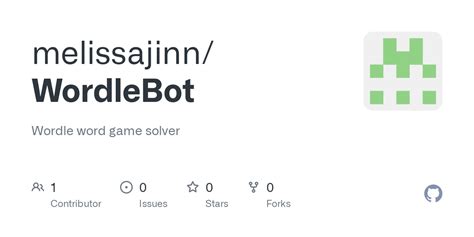 GitHub Melissajinn WordleBot Wordle Word Game Solver