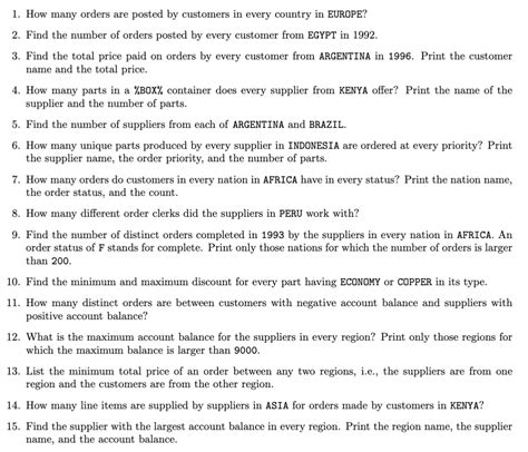 solved write a sql queries for each from the tpch filetable