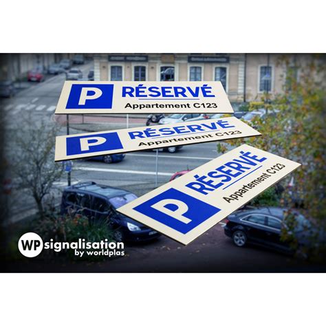 Panneau Stationnement Et Parking Personnalisé Wpsignalisation