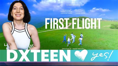Dxteen｜first Flight Official Mv ＜2nd Single First Flight＞ Reaction【dxteenリアクション動画】 Youtube