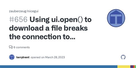 Using Uiopen To Download A File Breaks The Connection To Nicegui