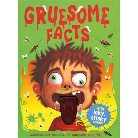 Gruesome Facts