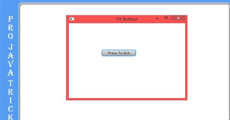 Tutorial On Button In Java Fx ~ Projavatricks