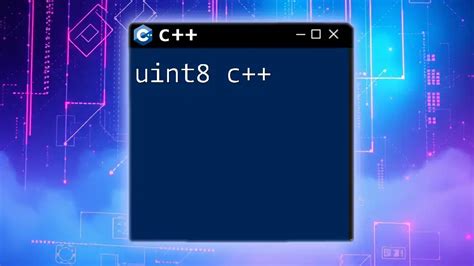 Understanding Uint8 In C A Quick Guide