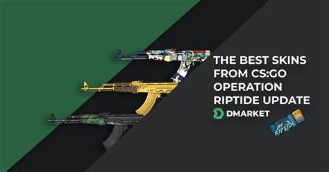 The Best Operation Riptide Skins In CS GO DMarket Blog
