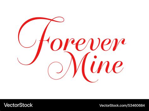 Elegant Red Script Text Forever Mine Royalty Free Vector