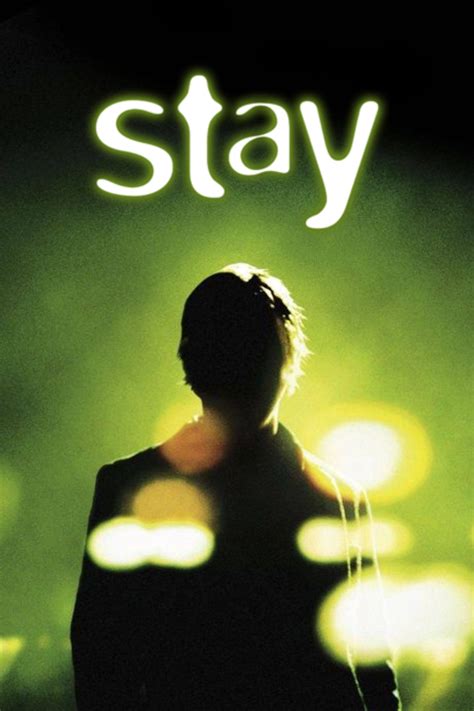 Stay Movie 2005