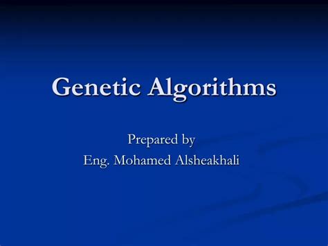 Ppt Genetic Algorithms Powerpoint Presentation Free Download Id