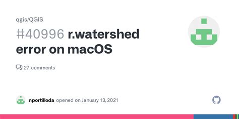 Rwatershed Error On Macos · Issue 40996 · Qgisqgis · Github