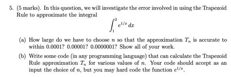 Solved 5 5 Marks In This Question We Will Investigate