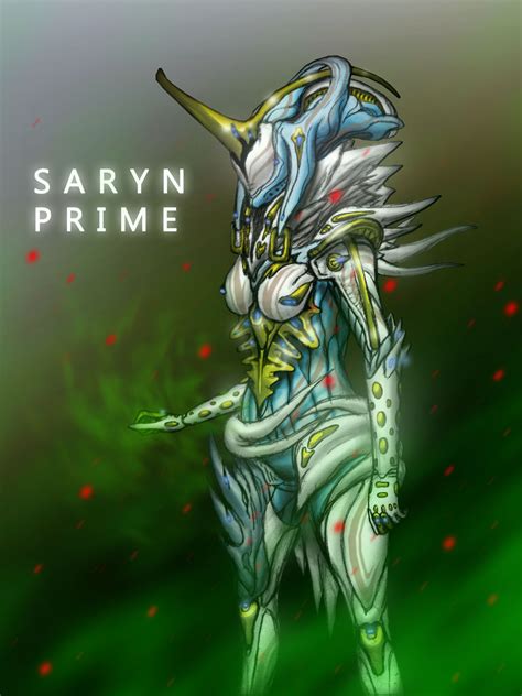 Saryn Prime By Triatholisk On Deviantart