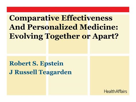 Ppt New Era Of Comparative Effectiveness Research Powerpoint Presentation Id3271919