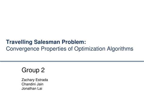 Ppt Travelling Salesman Problem Convergence Properties Of Optimization Algorithms Powerpoint