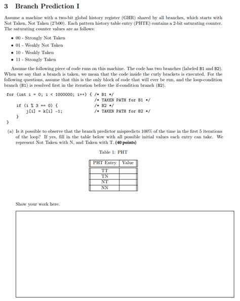3 Branch Prediction I Assume A Machine With A Two Bit