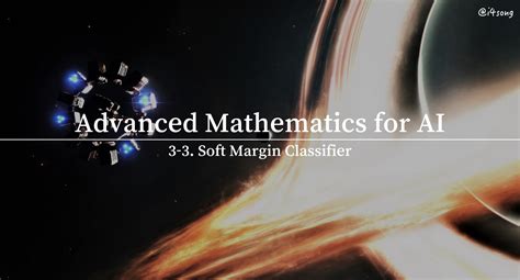3 3 Soft Margin Classifier