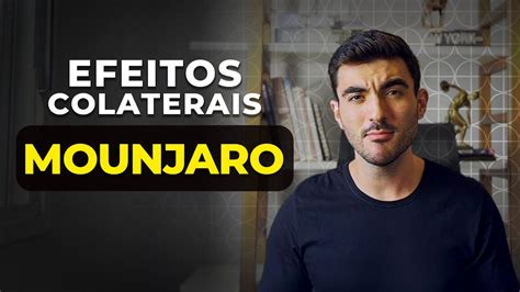 Efeitos Colaterais Do Mounjaro Descubra O Que Você Pode Passar E Como