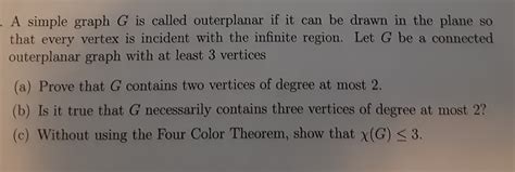 A Simple Graph G Is Called Outerplanar If It Can Be