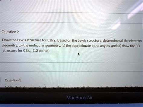 Draw The Lewis Structure For Cbr4 Based On The Lewis Structure
