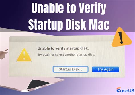 Tidak Dapat Memverifikasi Disk Startup Mac Bagaimana Cara Memperbaikinya