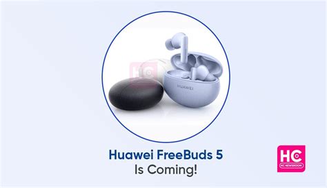 Huawei Freebuds Earbuds Coming Soon Huawei Central