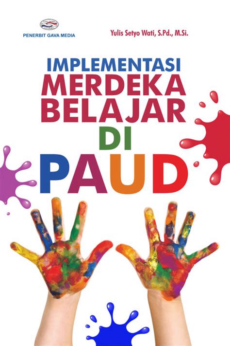 Implementasi Merdeka Belajar Di Paud Adipura Books