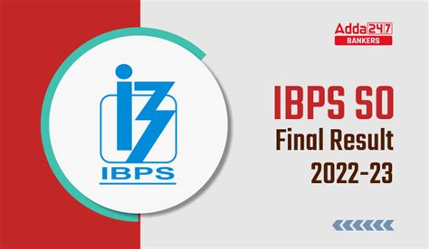 Ibps So Final Result 2023 Out Direct Link To Download Result