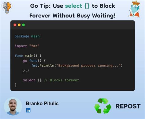 How To Use Select In Go For Background Services Branko Pitulic