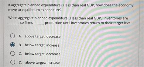 Solved If Aggregate Planned Expenditure Is Less Than Real
