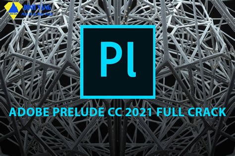 Download Phần mềm Adobe Prelude CC Miễn Phí Vĩnh viễn