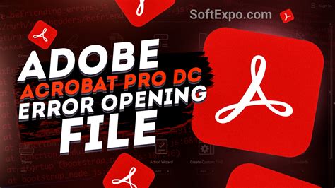 Adobe Acrobat Pro Dc Opening File Error Solution