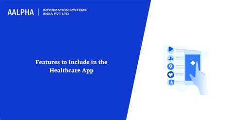 Healthcare App Features You Must Integrate In 2025 Aalpha