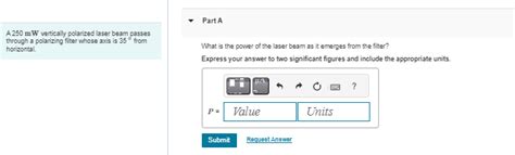 Solved A 250 Mw Vertically Polarized Laser Beam Passes