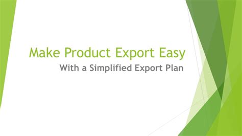 ppt make product export easy with a simplified export plan powerpoint
