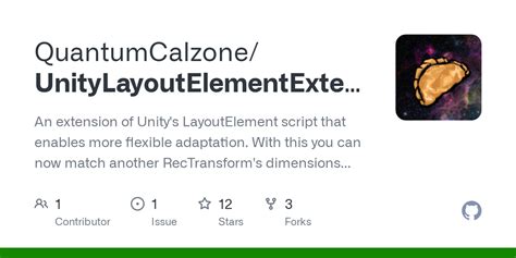 github quantumcalzone unitylayoutelementextended an extension of unity s layoutelement script