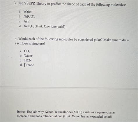 solved 3 use vsepr theory to predict the shape of each of