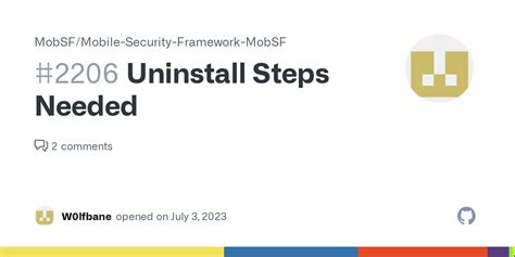 Uninstall Steps Needed · Issue 2206 · Mobsfmobile Security Framework Mobsf · Github