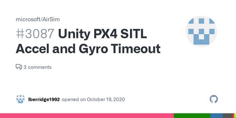 Unity PX SITL Accel And Gyro Timeout Issue Microsoft AirSim GitHub