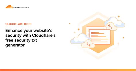 enhance your website s security with cloudflare s free security txt