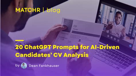 20 Chatgpt Prompts For Ai Driven Candidates Cv Analysis Matchr Blog