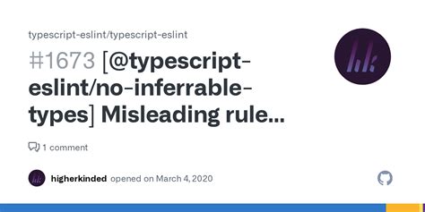 Typescript Eslintno Inferrable Types Misleading Rule Naming · Issue 1673 · Typescript