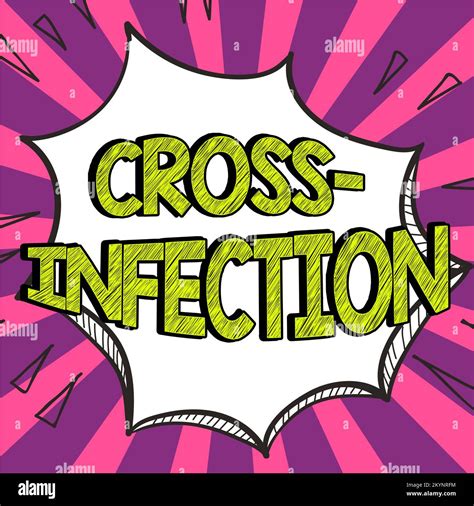 Hand Writing Sign Cross Infection Business Showcase Disease Causing