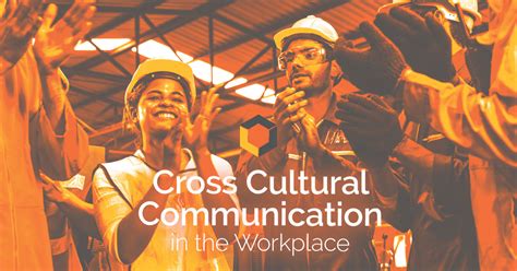 Cross Cultural Communication In The Workplace Njmep