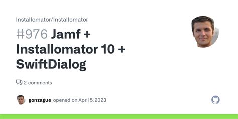 jamf installomator 10 swiftdialog · issue 976 · installomator