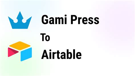 Connect Gamipress With Airtable Integration In Less Than 2 Minutes