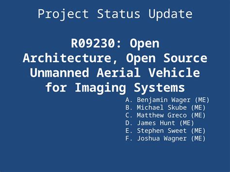 Ppt Project Status Update R09230 Open Architecture Open Source Unmanned Aerial Vehicle For