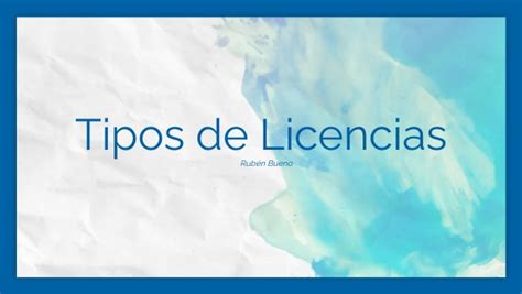 Tipos De Licencias